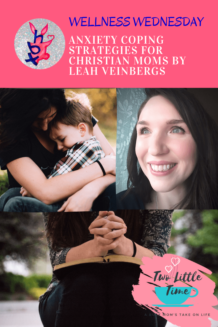 Anxiety Coping Strategies for Christian Moms - HONEYBUNNYTWEE